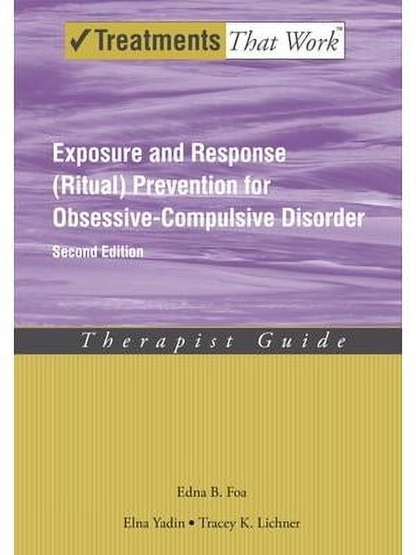 Exposure and Response (Ritual) Prevention for Obsessive-Compulsive ...