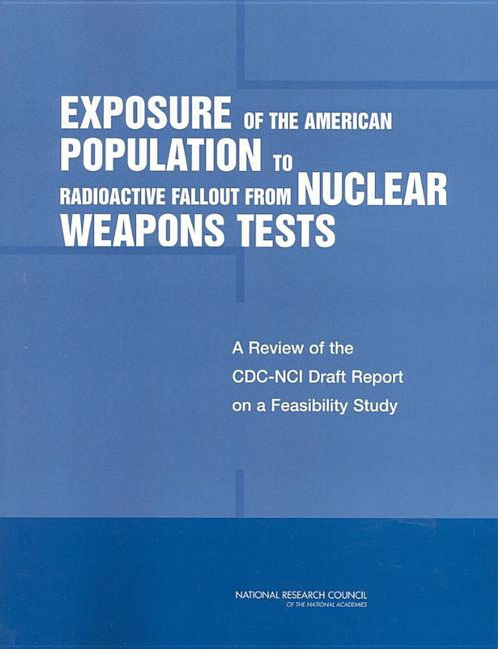 Exposure of the American Population to Radioactive Fallout from Nuclear ...