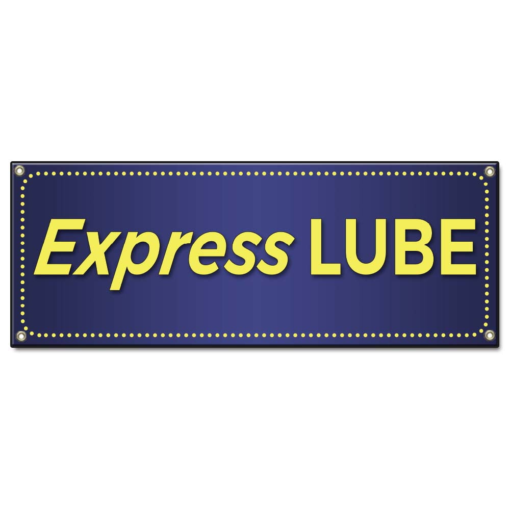 Express Lube | 36" X 96" Banner | Heavy Duty 13oz. Outdoor Vinyl Single ...