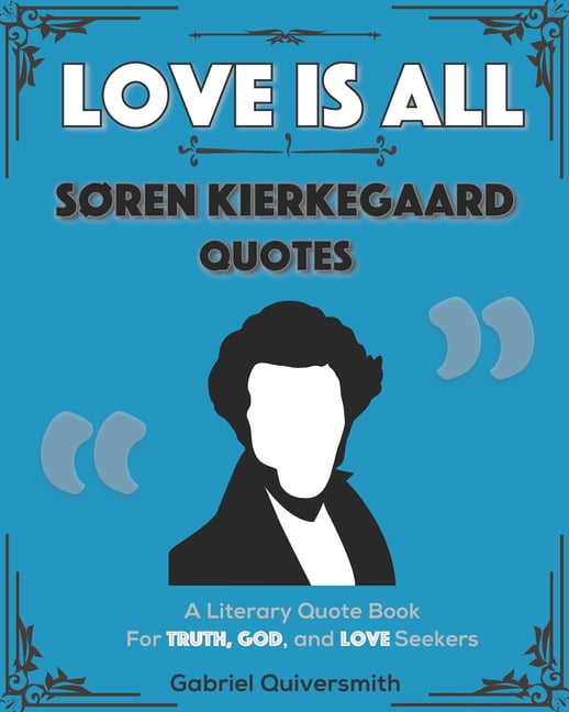 Kierkegaard Quotes