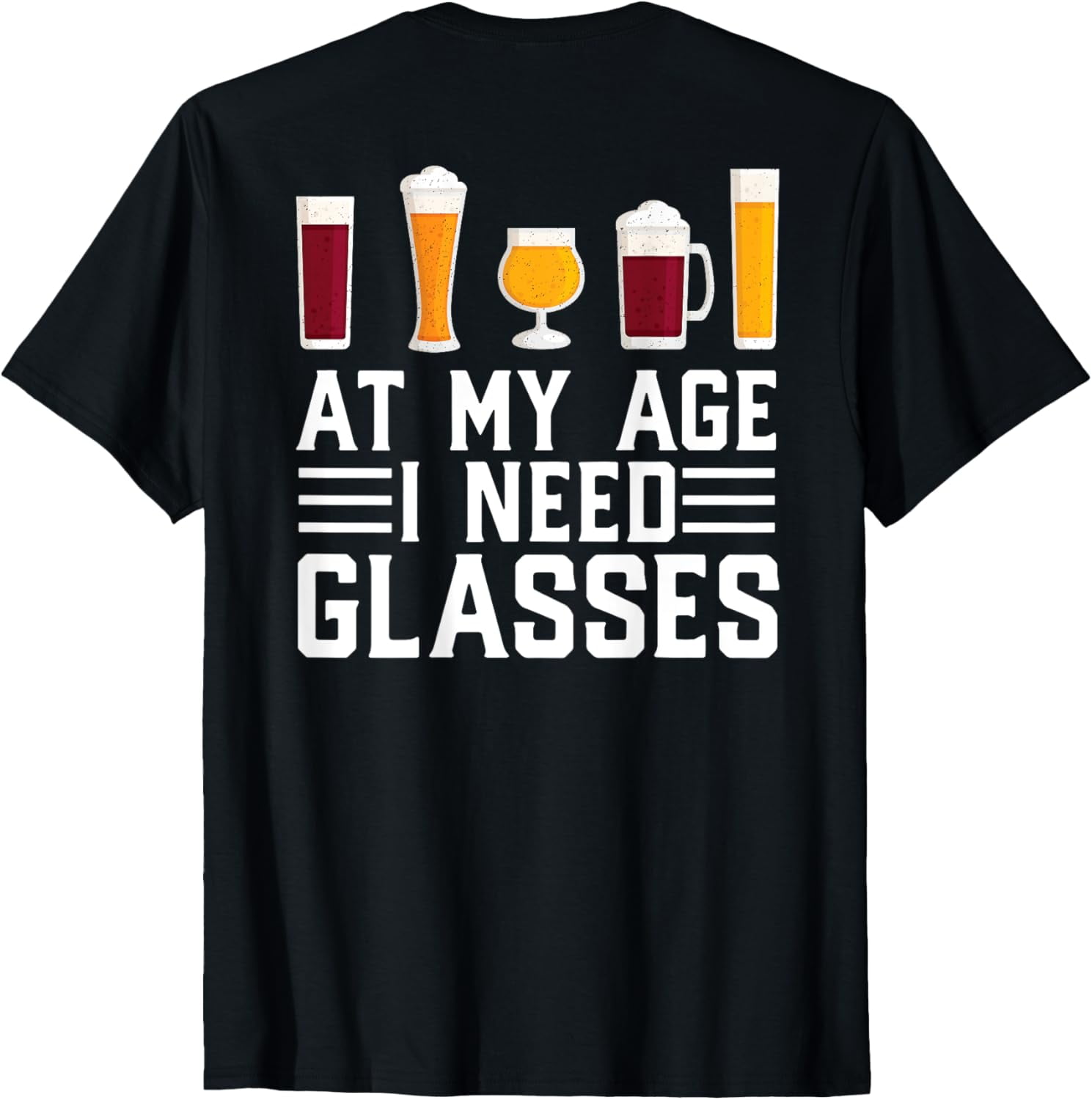 Exquisite and comfortable-AT MY AGE I NEED GLASSES Beer Glass Drinking ...