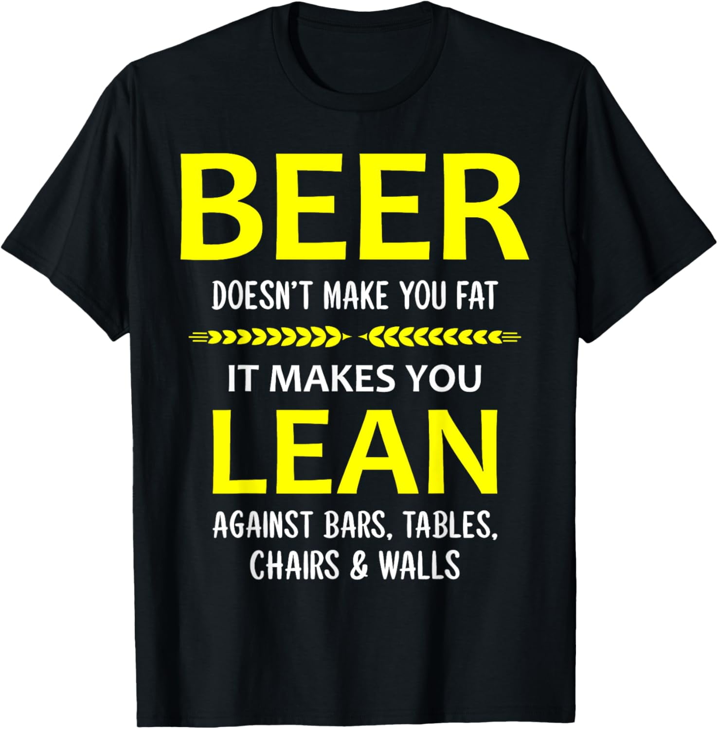 Exquisite and comfortable-Beer Doesn't Make You Fat It Makes You Lean ...