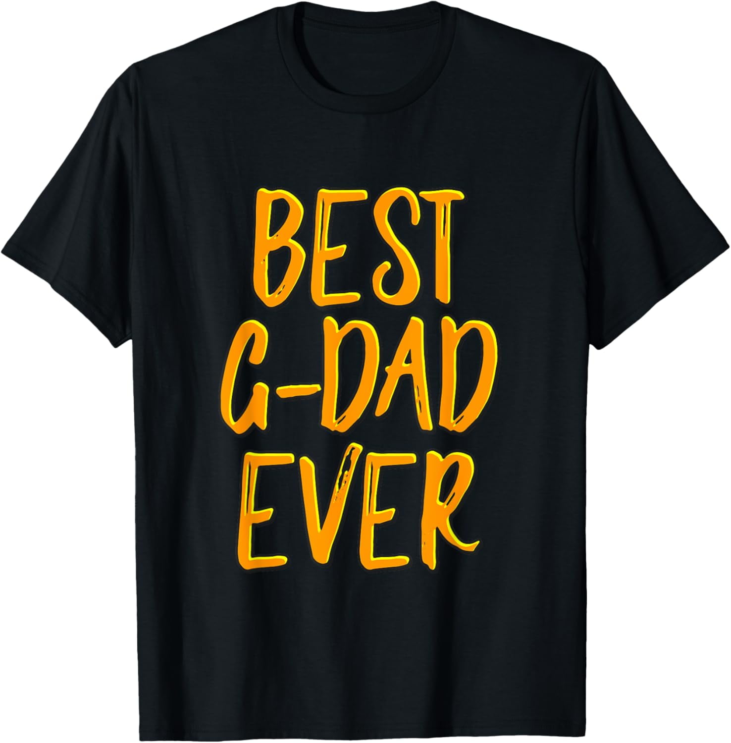 Exquisite and comfortable-Best g-dad ever t-shirt - Walmart.com