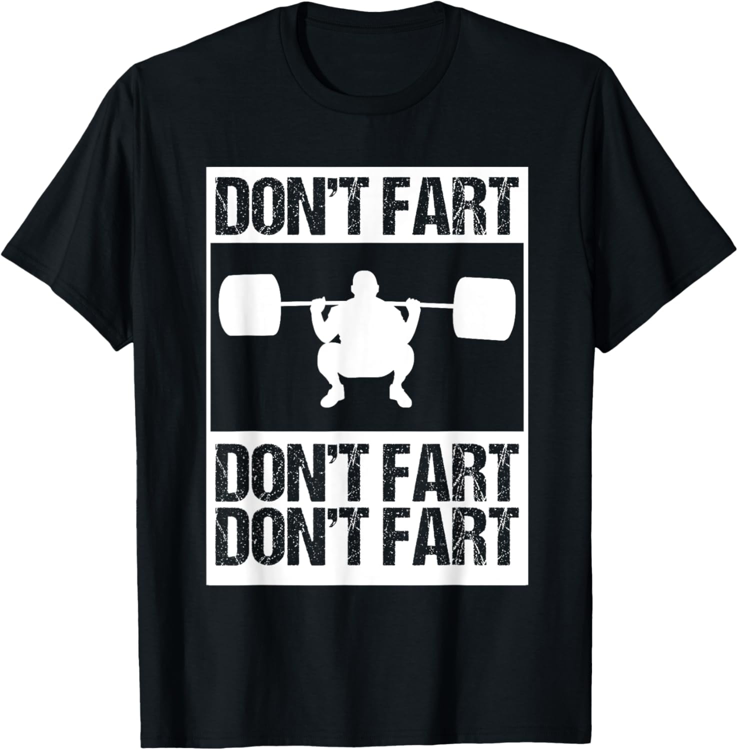 Exquisite and comfortable-BodyBuilder Shirt-Dont't Fart Don't Fart ...