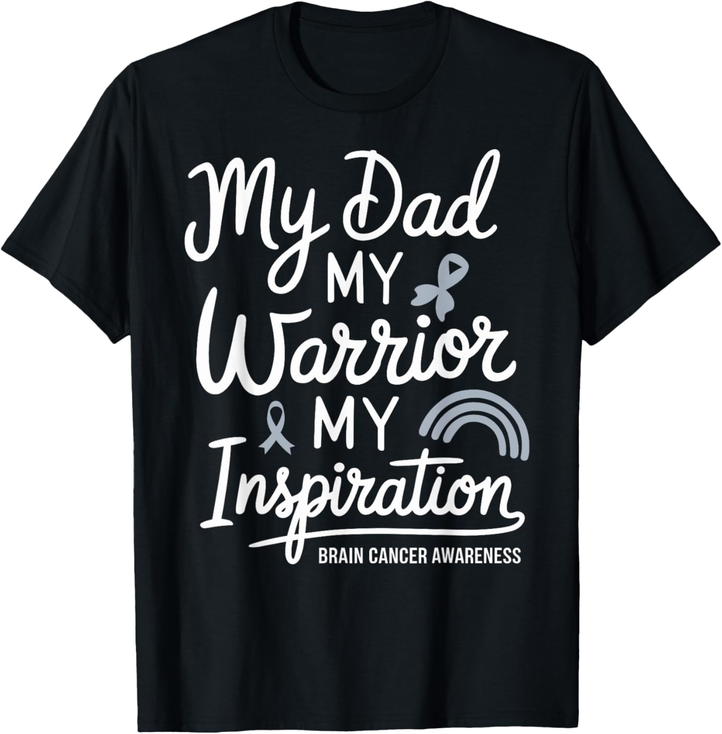 Exquisite and comfortable-Brain Cancer Warrior Dad T-Shirt - Walmart.com