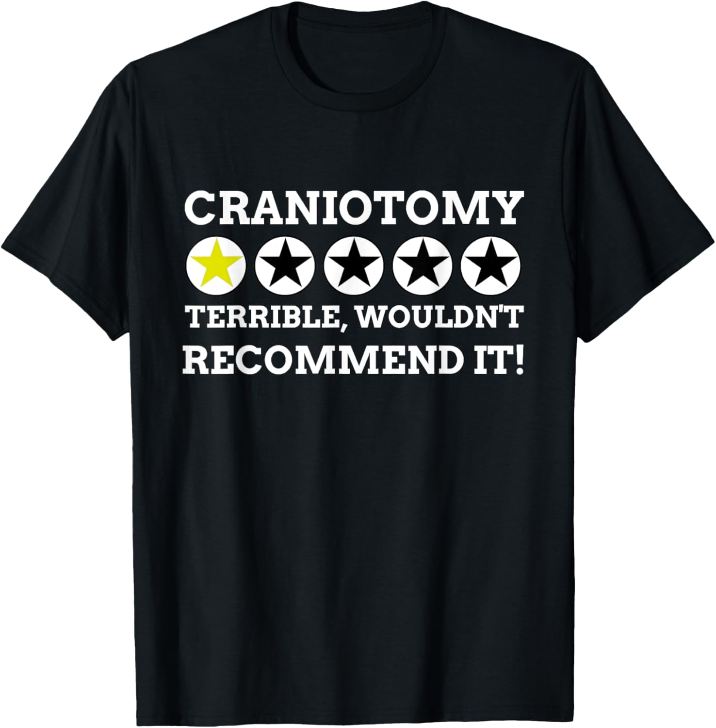 Exquisite and comfortable-Brain Surgery Gifts, Funny Craniotomy T-Shirt - Walmart.com