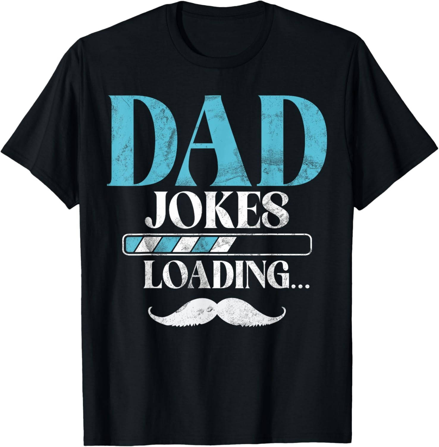 Exquisite and comfortable-Dad Jokes Loading New Dad T-Shirt - Walmart.com
