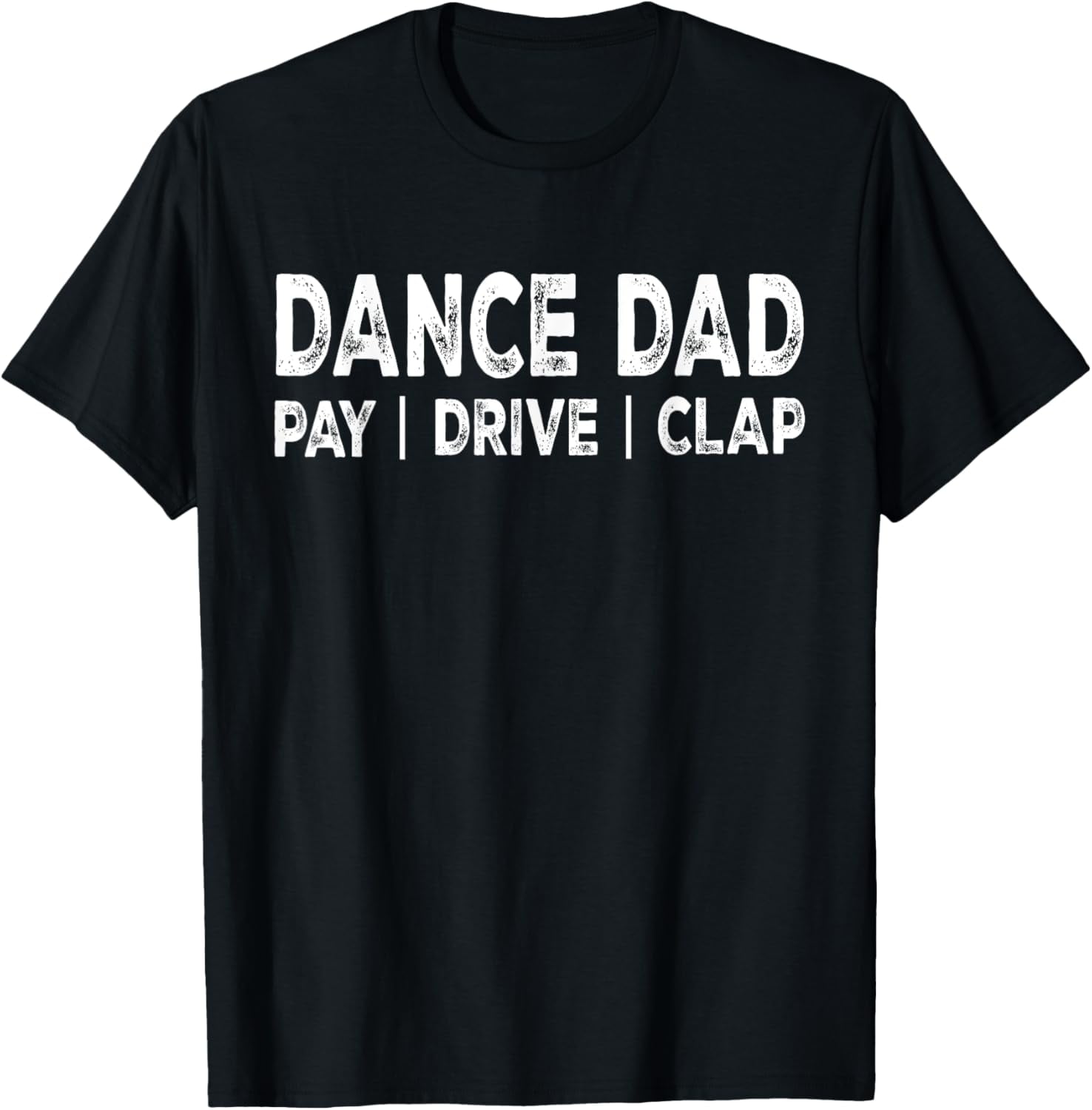 Exquisite and comfortable-Dance Dad Pay Drive Clap Proud Dance Dad ...