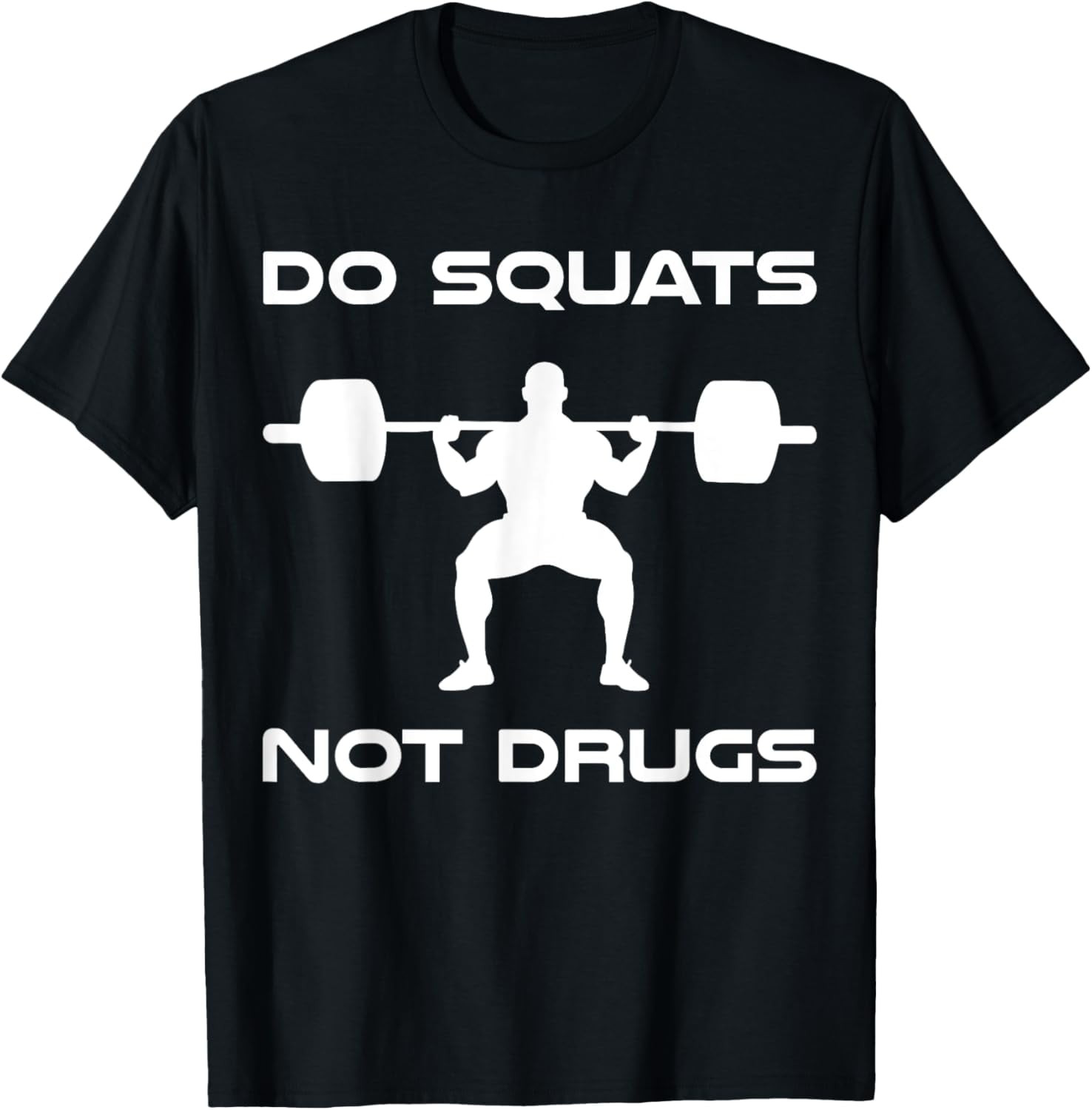 Exquisite and comfortable-Do Squats Not Drugs Bodybuilding Muscle ...