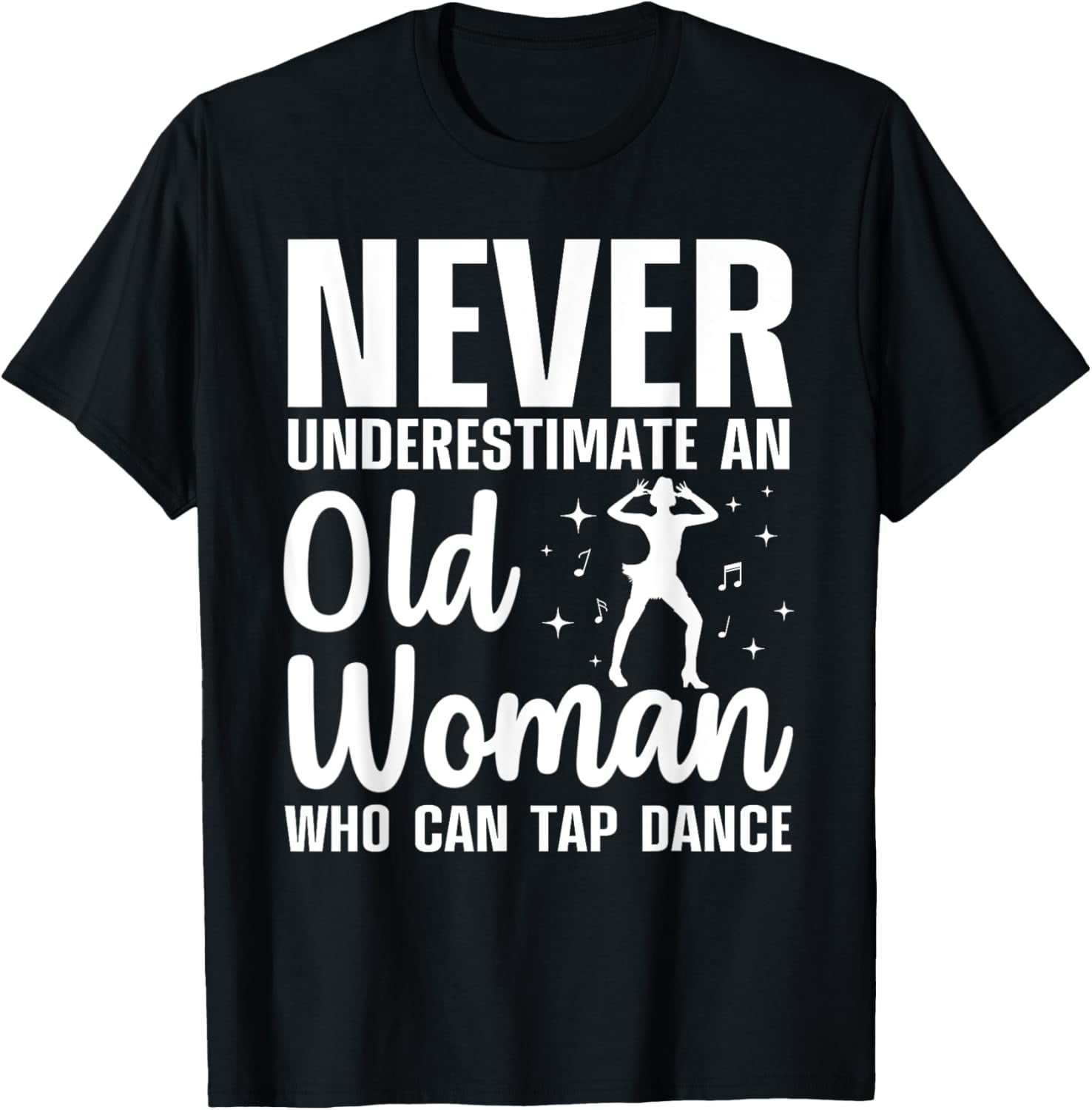 Exquisite and comfortable-Funny Tap Dancing Art For Women Grandma Girls ...