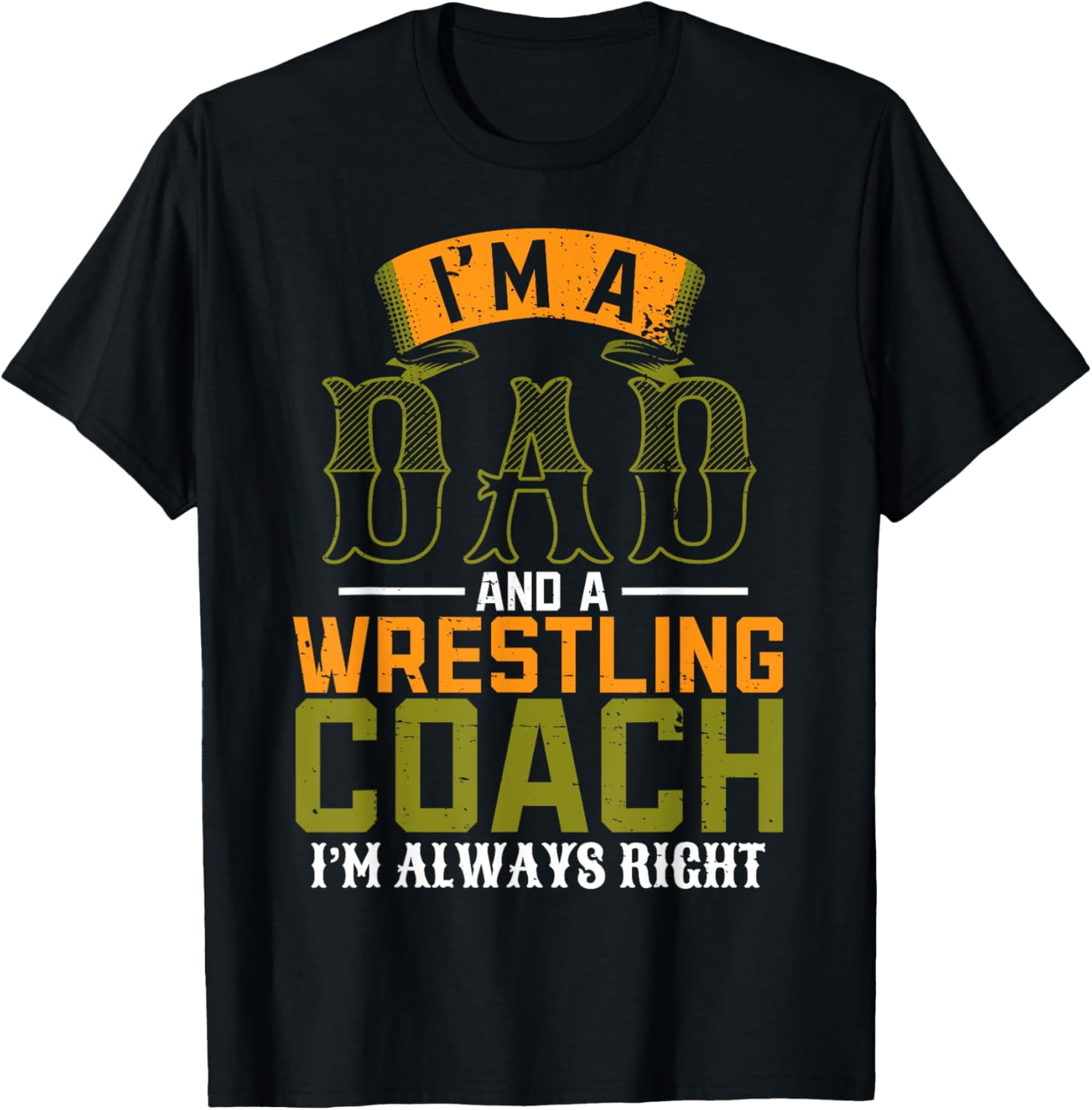 Exquisite and comfortable-I'm a Dad and a Wrestling Coach Father's Day ...