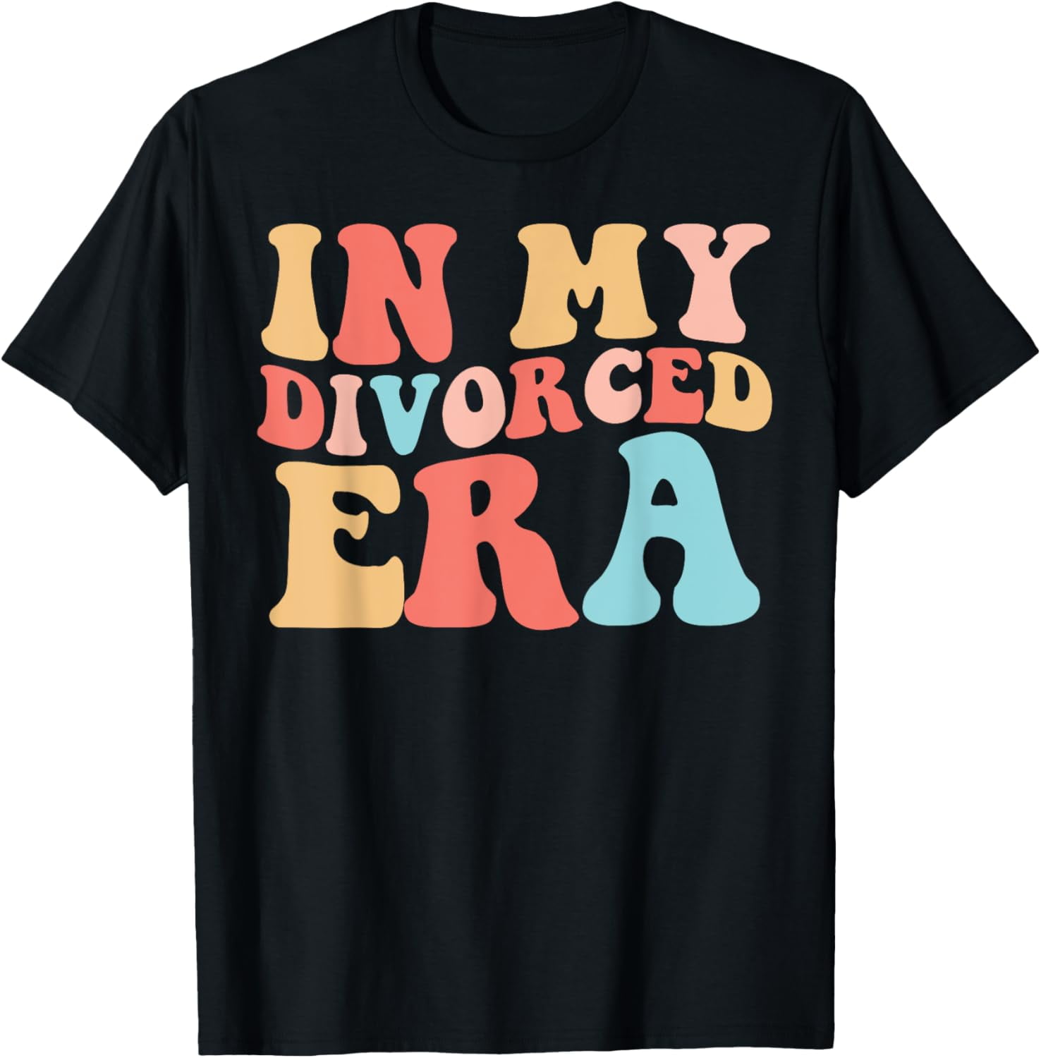 Exquisite and comfortable-In My Divorced Era Funny Breakup Divorce ...