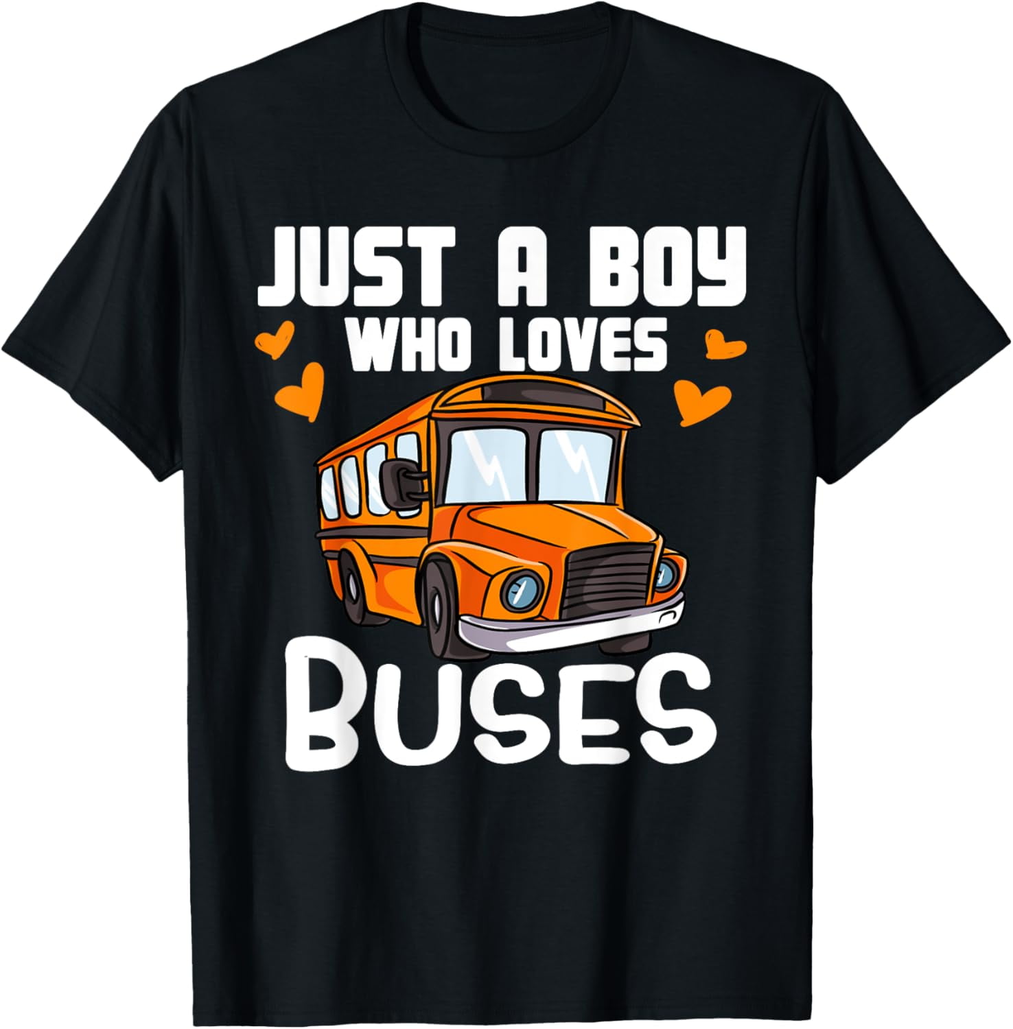 Exquisite and comfortable-Just A Boy Who Loves Buses Kids Bus T-Shirt ...