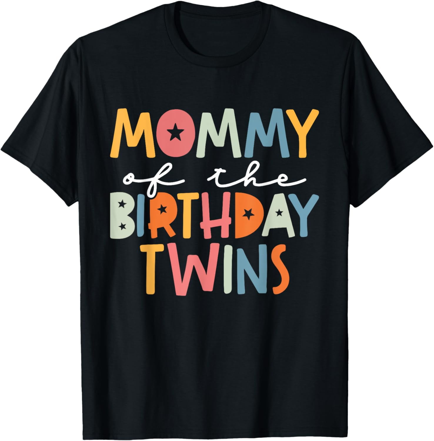 Exquisite and comfortable-Mommy Of The Birthday Twins Kids Great Mom Of ...