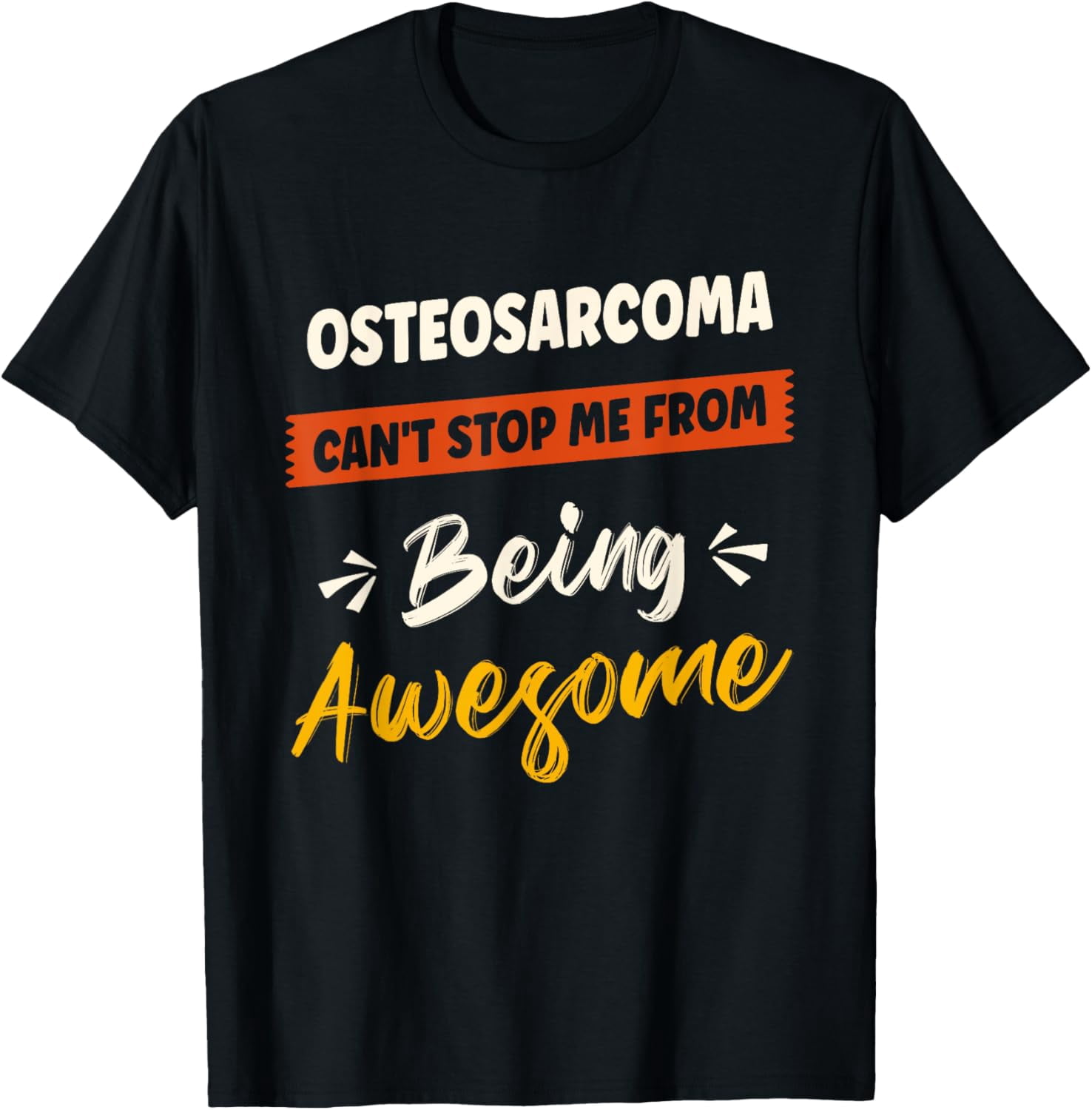 Exquisite and comfortable-Osteosarcoma Awareness Disease Fighter ...