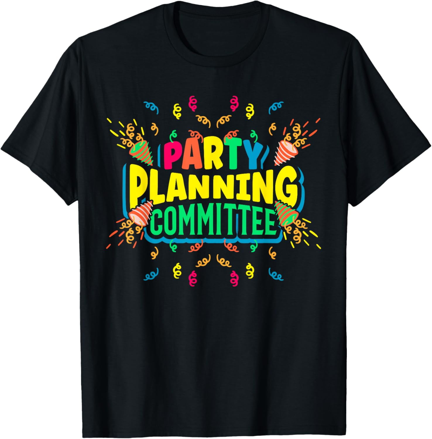 Exquisite and comfortable-Party Planning Committee funny quote T-Shirt ...