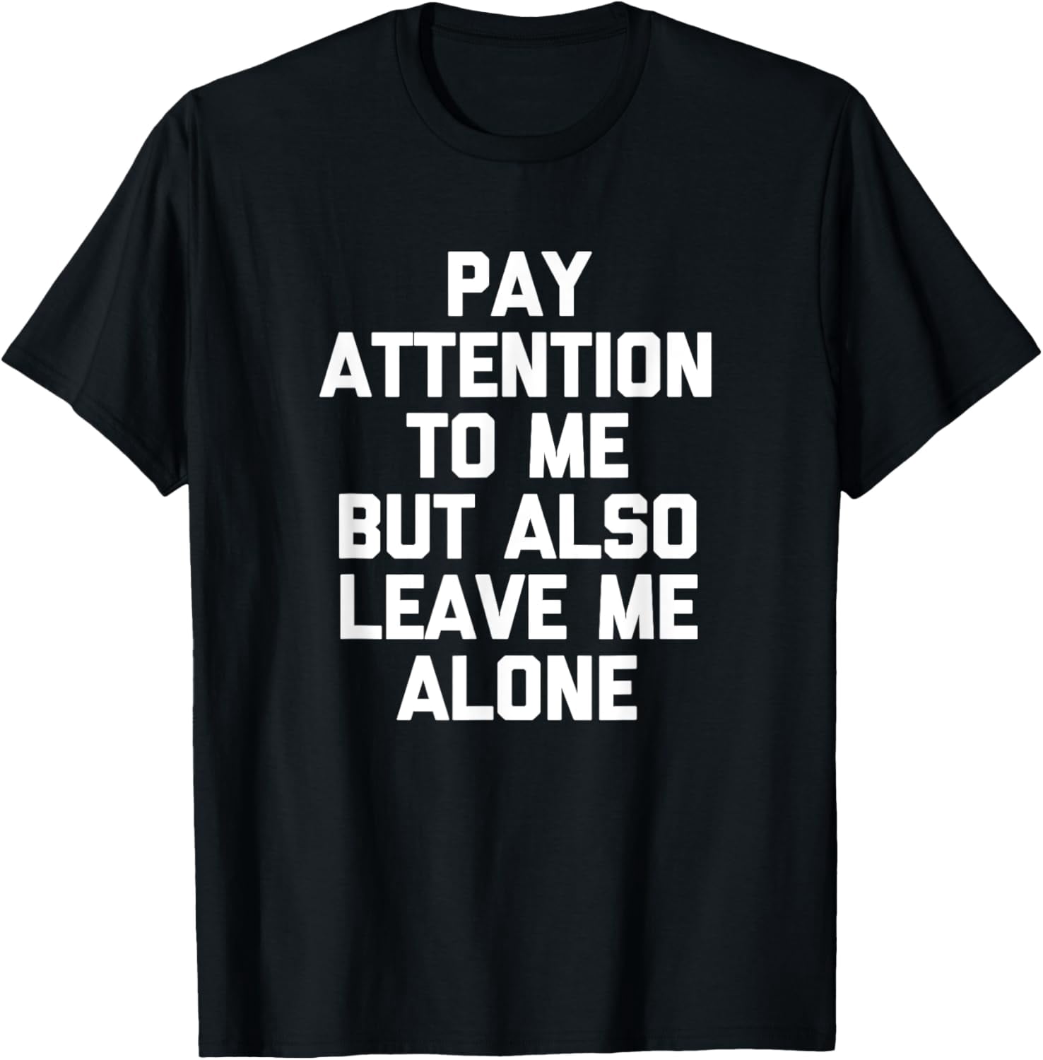 Exquisite and comfortable-Pay Attention To Me But Also Leave Me Alone ...