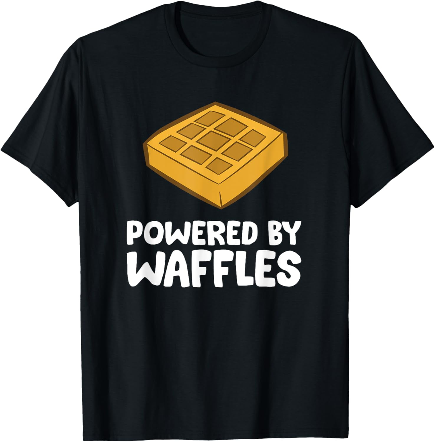 Exquisite and comfortable-Powered By Waffles Funny Breakfast Waffles T ...