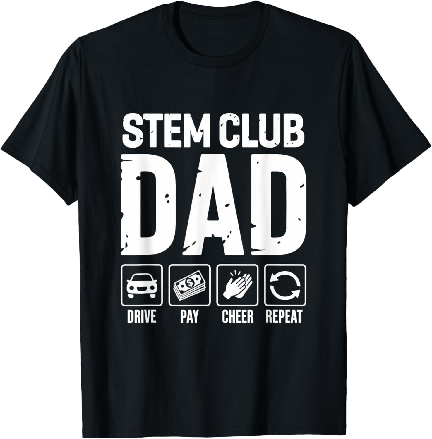 Exquisite and comfortable-STEM Club Dad Drive Pay Cheer Dad Of A STEM ...