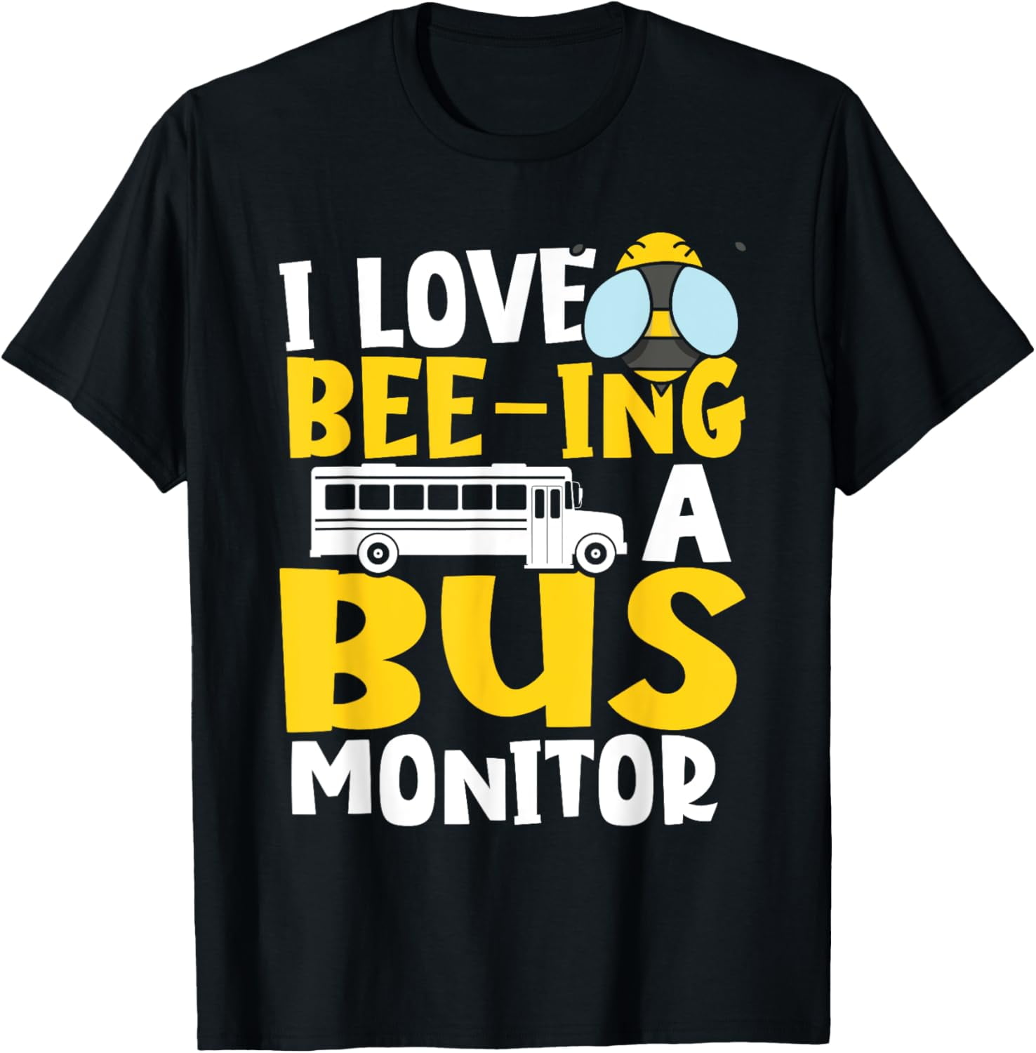 Exquisite and comfortable-School Bus I Love Beeing A Bus Monitor School ...