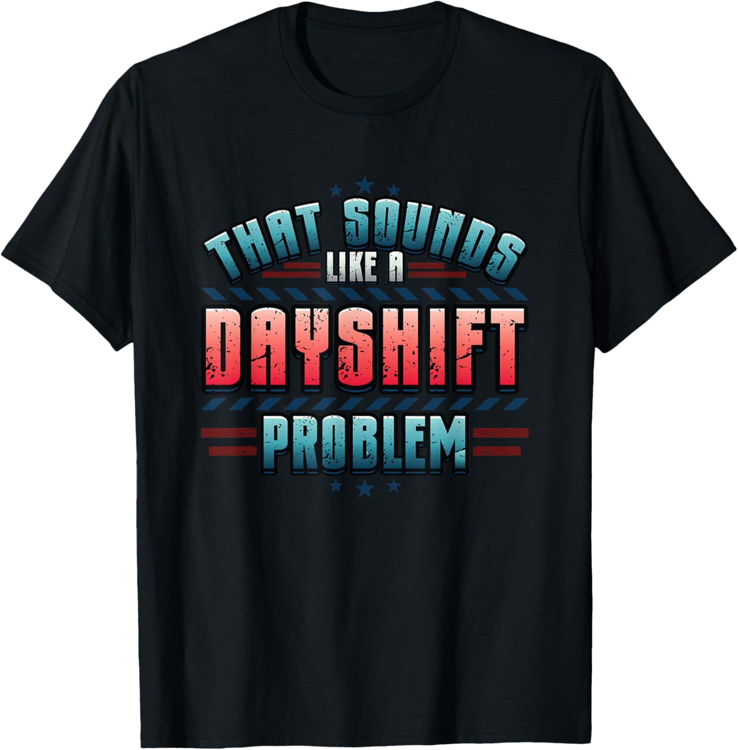 Exquisite and comfortable-That Sounds Like A Dayshift Problem Night ...