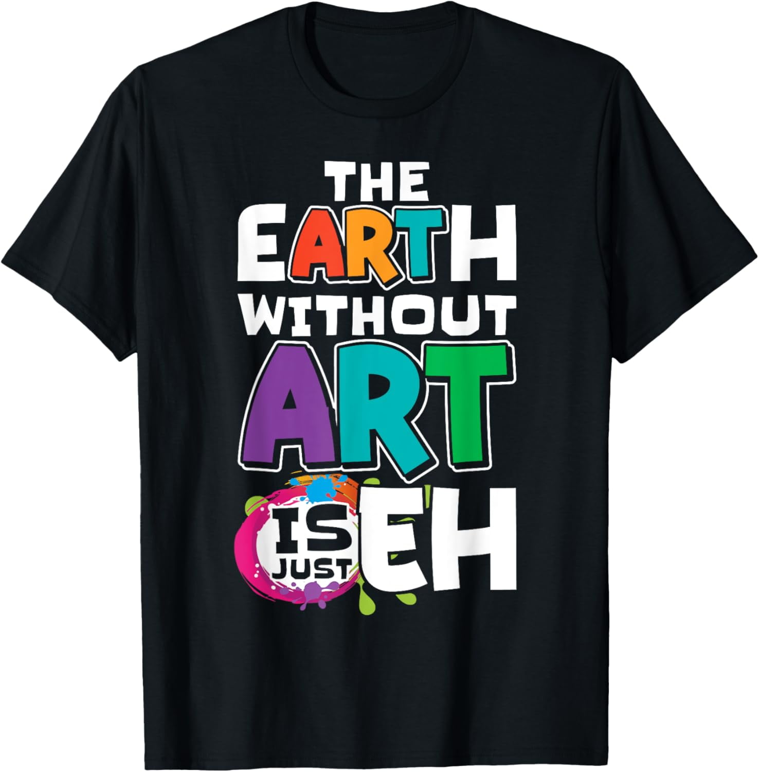 Exquisite and comfortable-The Earth Without Art Is Just Eh Artist ...