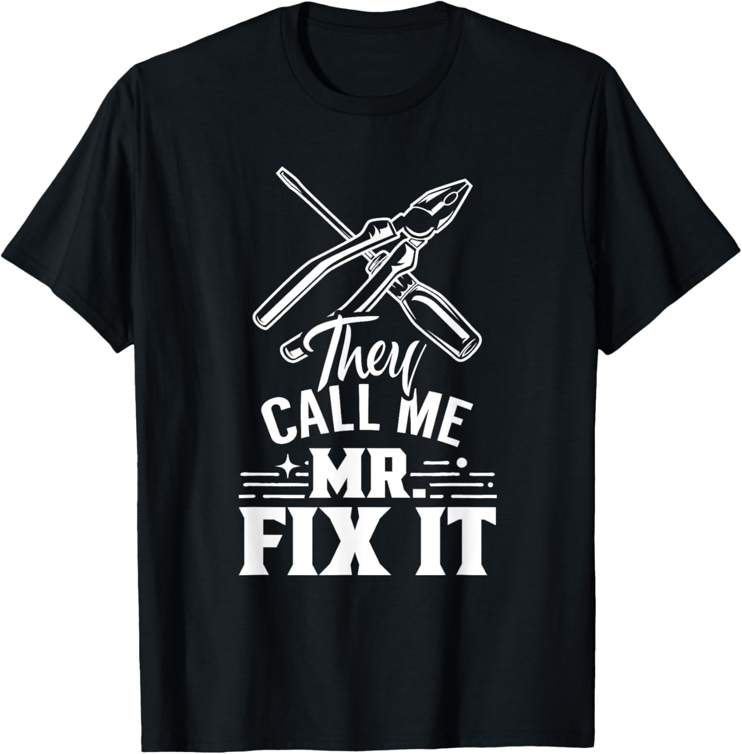 Exquisite and comfortable-They Call Me Mr Fix It Overhaul Handyman ...