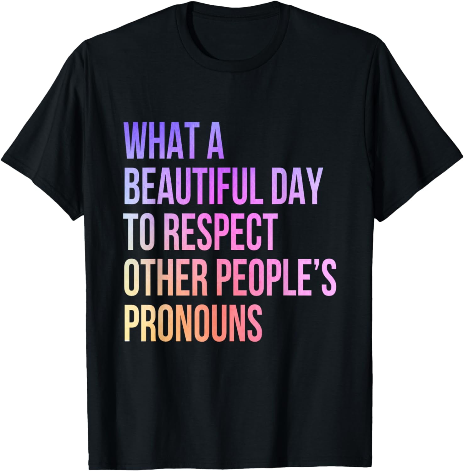 Exquisite and comfortable-What A Beautiful Day To Respect Other People ...