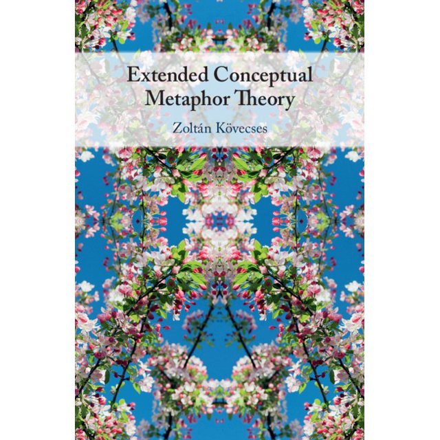 Extended Conceptual Metaphor Theory, (Hardcover) - Walmart.com