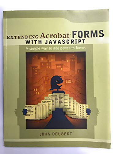 Pre-Owned Extending Acrobat Forms with JavaScript (Paperback) 0321172388 9780321172389 - Walmart.com
