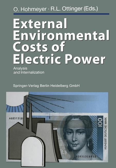 External Environmental Costs of Electric Power: Analysis and ...