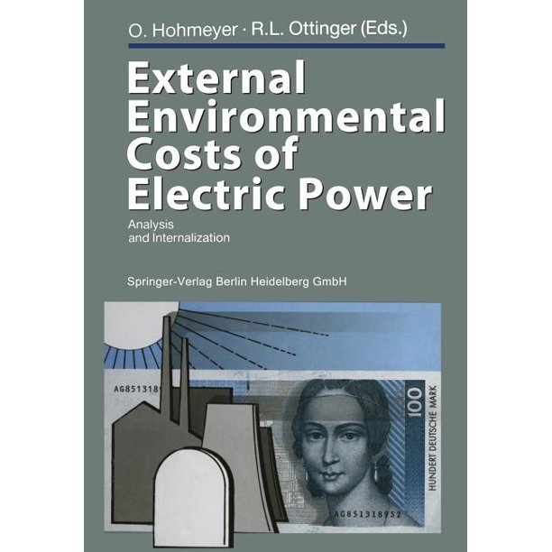 External Environmental Costs of Electric Power: Analysis and ...