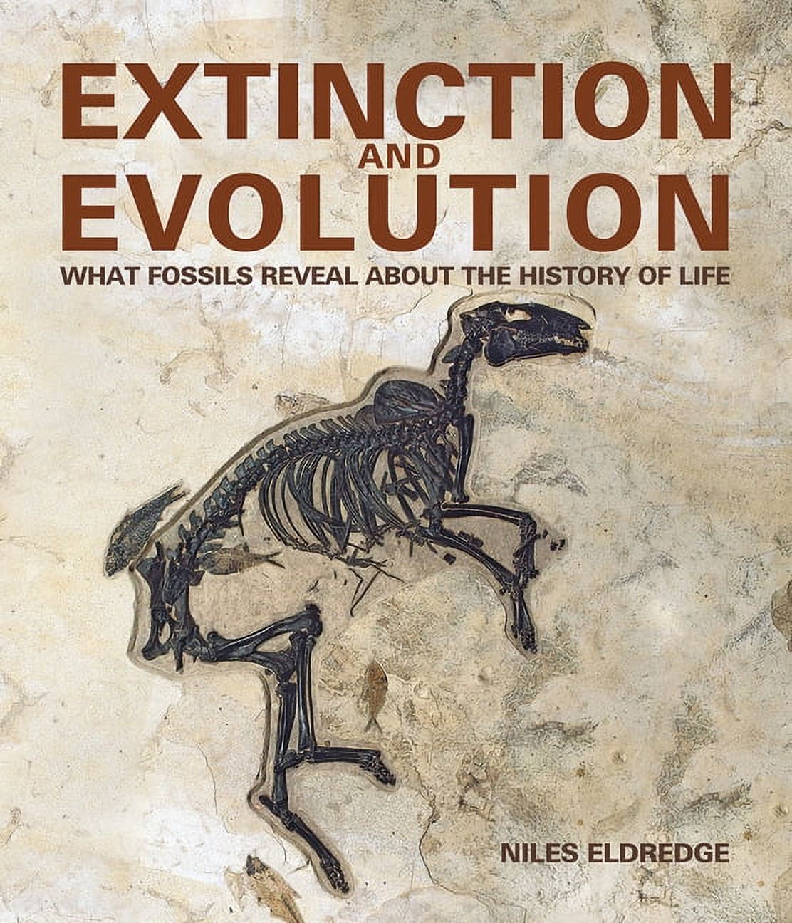 Extinction and Evolution: What Fossils Reveal about the History of Life ...
