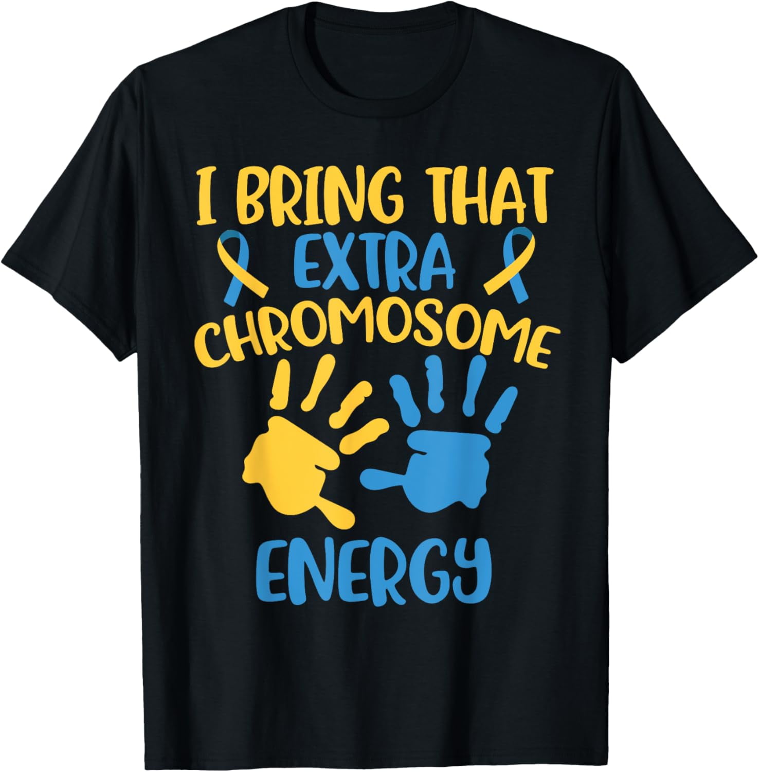 Extra Chromosome Down Syndrome Shirt Funny Trisomy 21 T-Shirt - Walmart.com