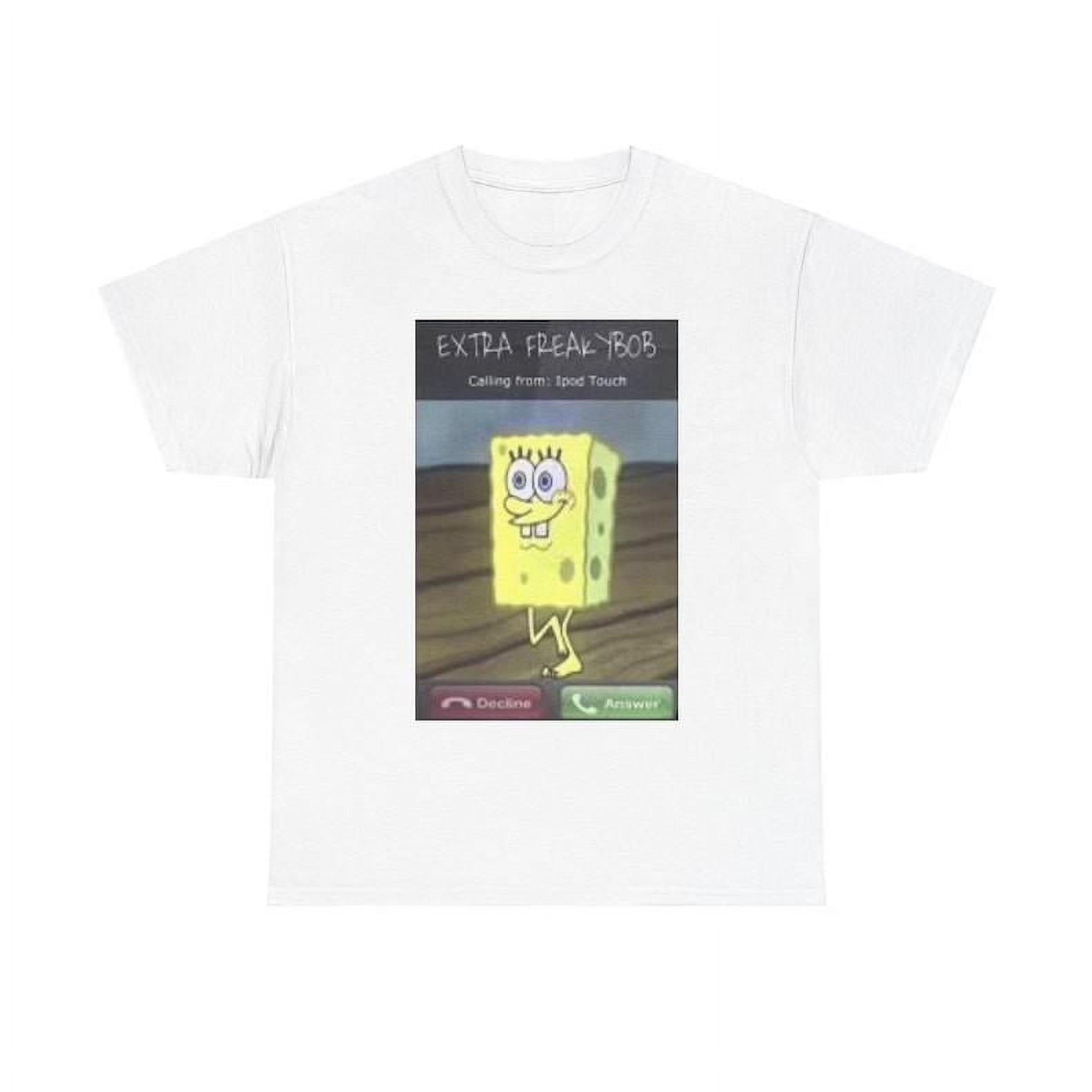 Extra Freaky Bob meme for Men And Wonen Unisex Comfort Tee T Shirt ...