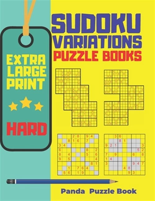 Extra Large Print Sudoku Variations Puzzle Books Hard: Sudoku X, Sudoku ...