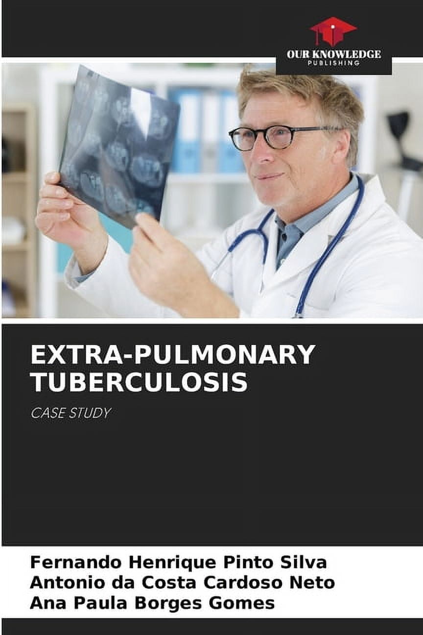 Extra-Pulmonary Tuberculosis, (Paperback) - Walmart.com