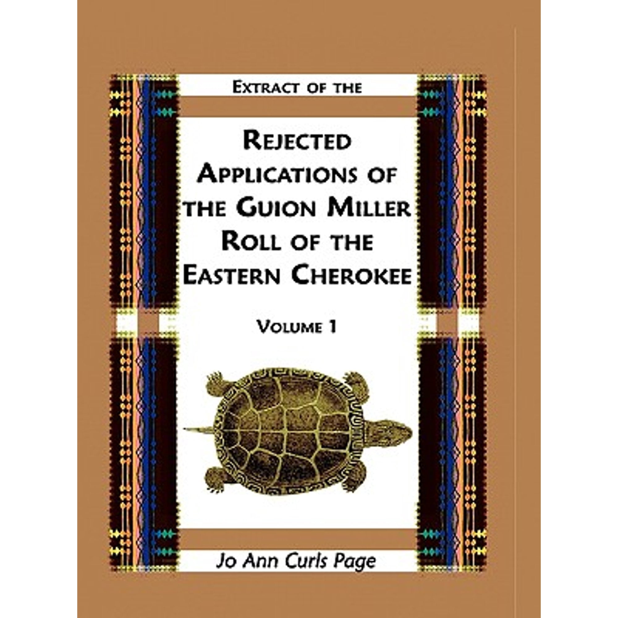 Extract of the Rejected Applications of the Guion Miller Roll of the ...