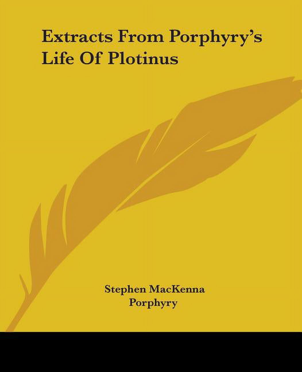 Extracts from Porphyry's Life of Plotinus - Walmart.com