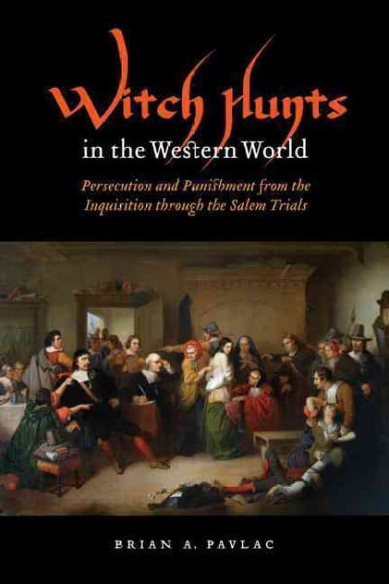 Extraordinary World: Witch Hunts in the Western World : Persecution and ...