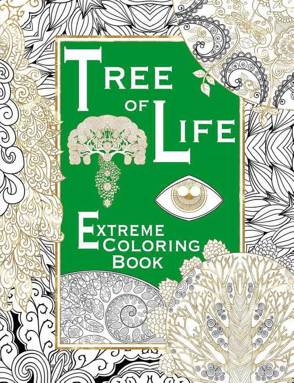 Extreme Coloring: Tree of Life: Extreme Coloring Book (Paperback ...