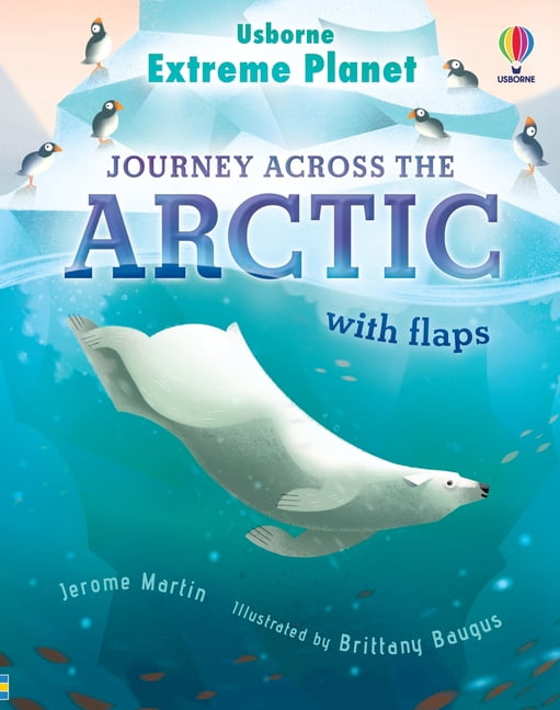 Extreme Planet Extreme Planet: Journey Across the Arctic, (Board Book ...
