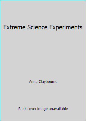 Pre-Owned Extreme Science Experiments (Paperback) 1784288055 ...