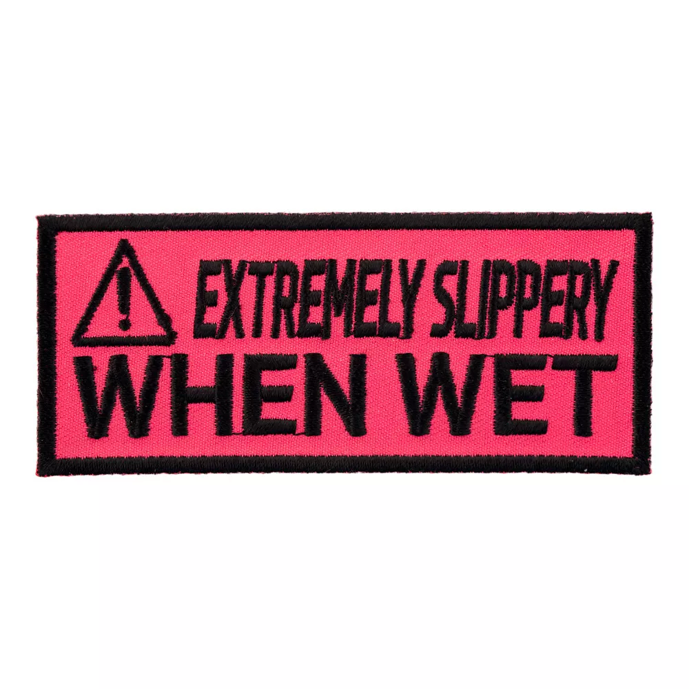 Extremely Slippery When Wet Patch, Ladies Patches - Walmart.com