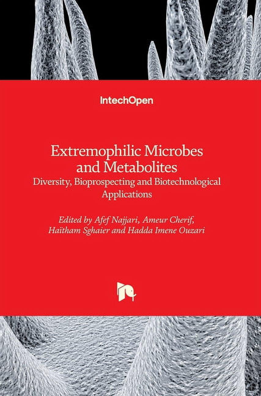 Extremophilic Microbes and Metabolites: Diversity, Bioprospecting and ...