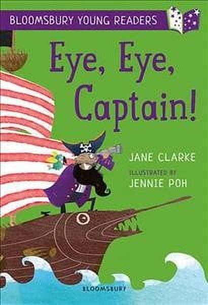 Eye, Eye, Captain! A Bloomsbury Young Reader - Walmart.com