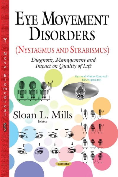 Eye Movement Disorders Nystagmus and Strabismus : Diagnosis, Management ...