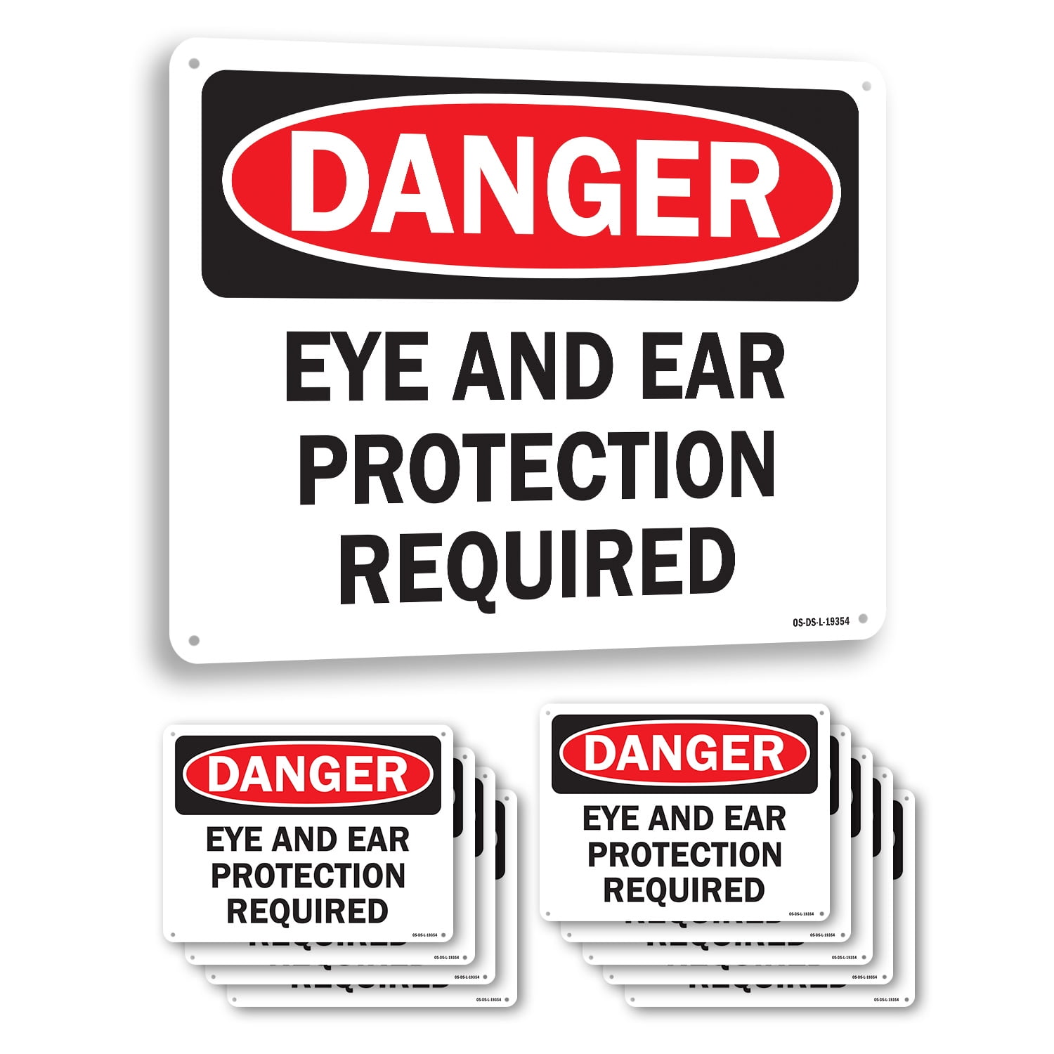 Eye and Ear Protection Required OSHA Danger Aluminum Sign 24 Inch x 18 ...