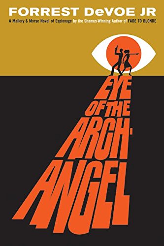Pre-Owned Eye of the Archangel: A Mallory and Morse Novel of Espionage ...