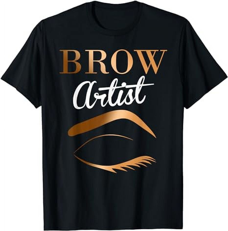 Eyebrow Artist Microblading gift, Makeup Artist design T-Shirt ...